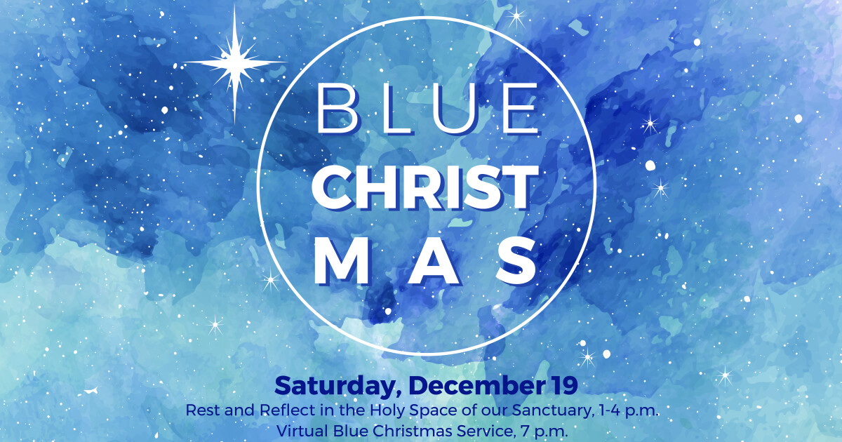 Blue Christmas Service (Virtual) | St. Andrew’s United Methodist Church